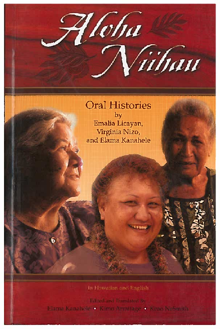 (PDF) Aloha Niihau: Oral Histories by Emalia Licayan, Virginia Nizo ...