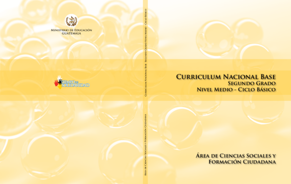 (PDF) Curriculum Nacional Base Segundo Grado Nivel Medio -Ciclo Básico Curriculum Nacional Base ...
