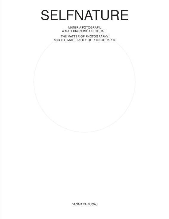 (PDF) MATERIA FOTOGRAFII, A MATERIALNOŚĆ FOTOGRAFII SELFNATURE THE ...