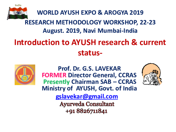 Introduction To Ayush Research And Current Status 
