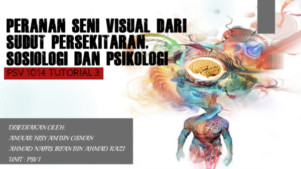 (PDF) Peranan Seni Visual dari Sudut Sosiologi dan Psikologi (PSV 1014)