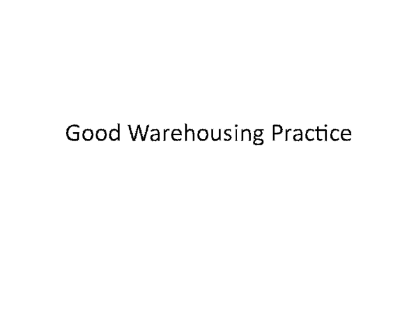 (PPT) Good Warehousing Practice