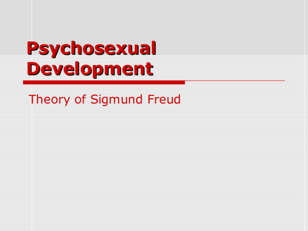 (PDF) Psychosexual Psychosexual Development Development Theory of ...