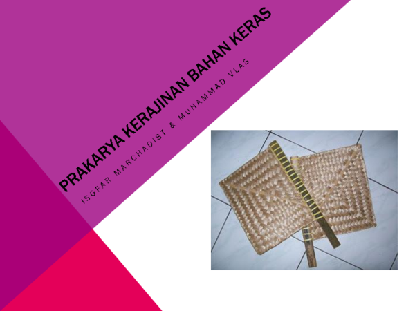 (PPT) Prakarya kerajinan bahan keras