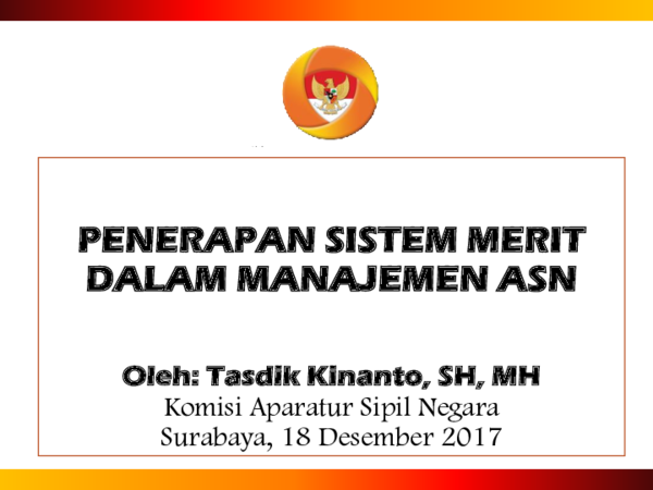 (PPT) Penerapan Sistem Merit - Tasdik Kinanto KASN