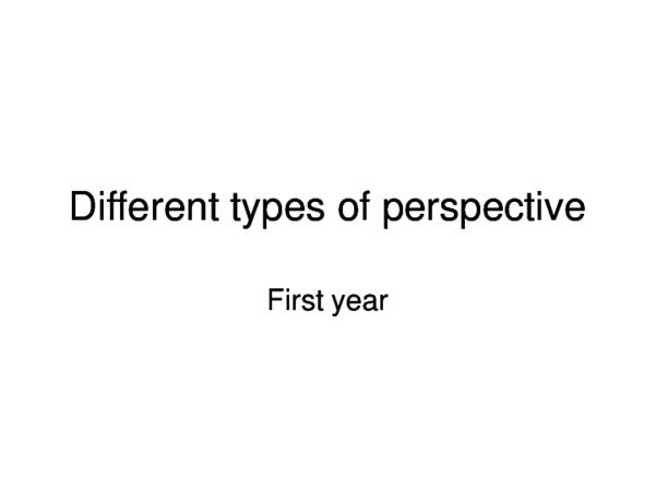 (PPT) Different types of perspective