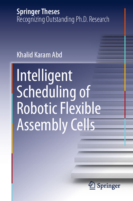 (PDF) Intelligent Scheduling of Robotic Flexible Assembly Cells | Carlos Alberto Sánchez de la ...