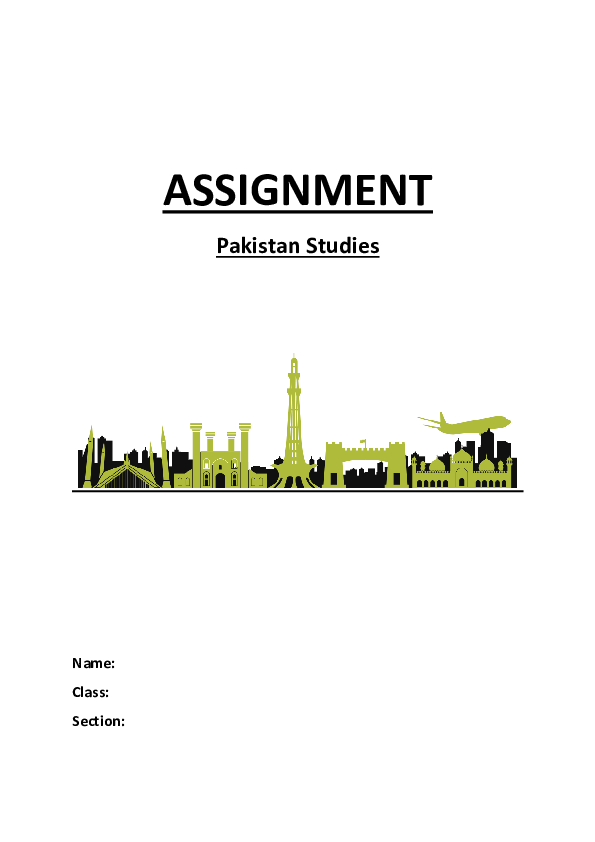 (DOC) ASSIGNMENT Pakistan Studies Name: Class: Section: Political ...