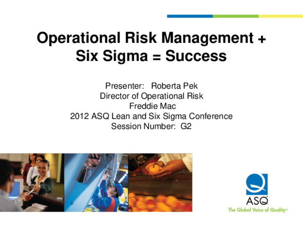 (PDF) Operational Risk Management + Six Sigma = Success