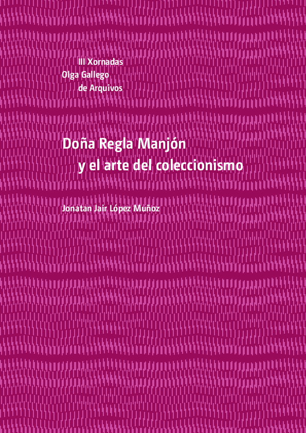 (PDF) López Muñoz, Jonatan Jair (2018) “Doña Regla Manjón y el arte del ...
