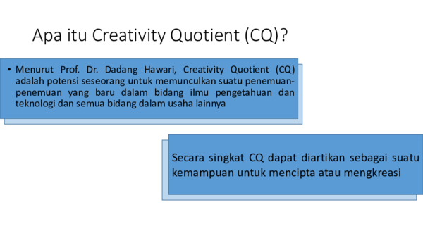 (PPT) Apa itu Creativity Quotient (CQ)