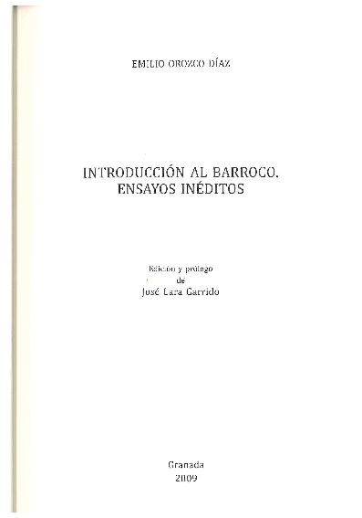 (PDF) Ascua de veras. Hacia el perfil definitivo de Introducción al Barroco | José Lara Garrido ...