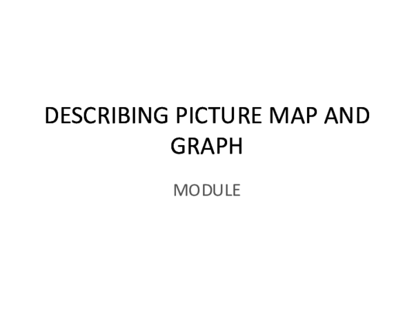 (PPT) DESCRIBING PICTURE MAP AND GRAPH | rukmaryadi yadi - Academia.edu