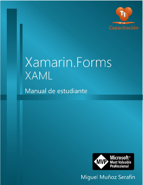 (PDF) Xamarin.Forms Módulo XAML Xamarin.Forms Módulo XAML Manual de ... (PDF) Xamarin.Forms Módulo XAML Xamarin.Forms Módulo XAML Manual de ...
