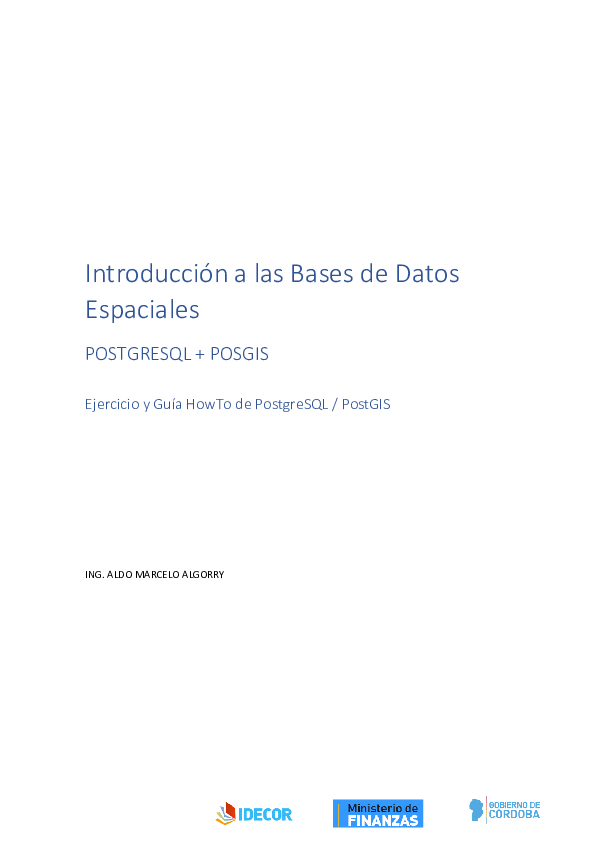 (PDF) Introducción a las Bases de Datos Espaciales POSTGRESQL + POSGIS Ejercicio y Guía HowTo de ...