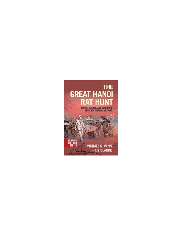 (PDF) The Great Hanoi Rat Hunt: Empire, Disease, and Modernity in ...