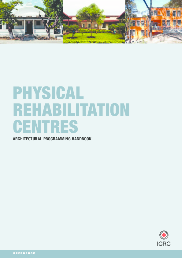 (PDF) PHYSICAL REHABILITATION CENTRES ARCHITECTURAL PROGRAMMING HANDBOOK