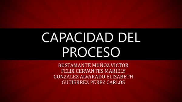 (PPT) CAPACIDAD DEL PROCESO