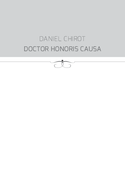 (PDF) DOCTOR HONORIS CAUSA: Professor Daniel CHIROT (University of ...
