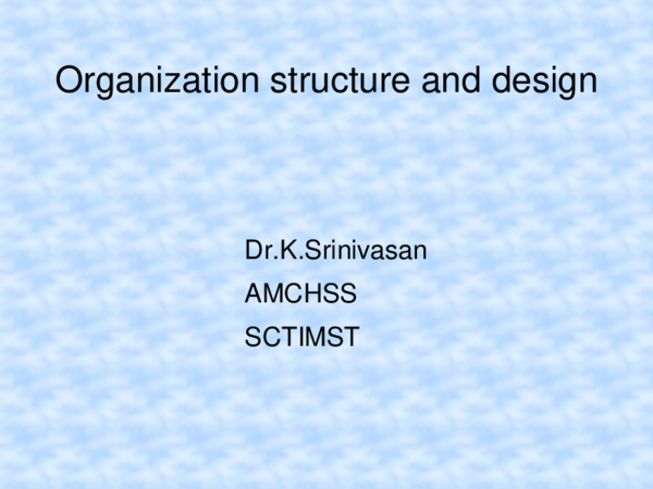 (PDF) Organization structure and design