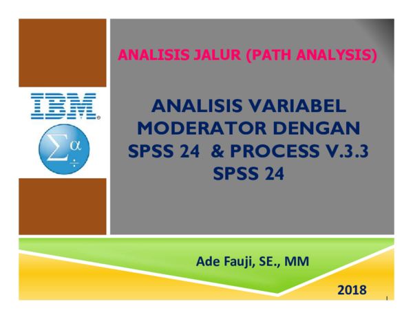 (PDF) .2 Analisis Variabel Moderator dengan SPSS