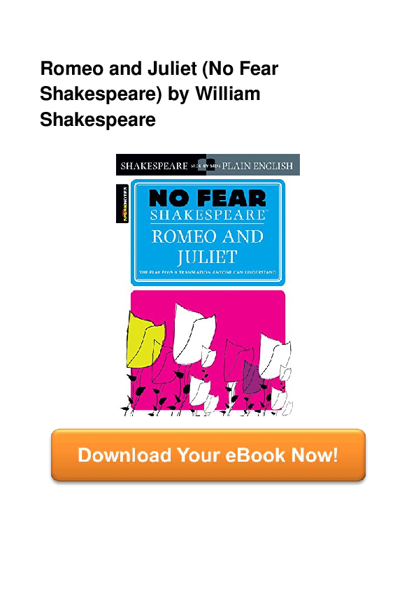 no fear shakespeare: romeo and juliet