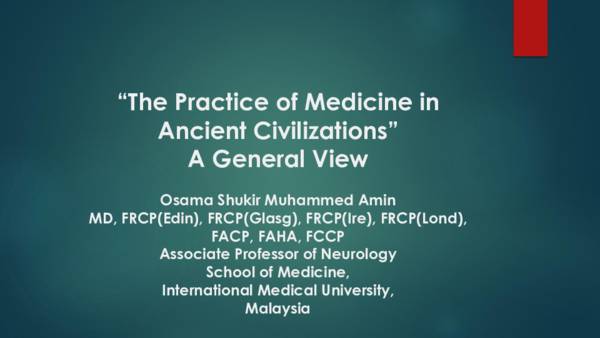 (PDF) "The Practice of Medicine in Ancient Civilizations" A General View