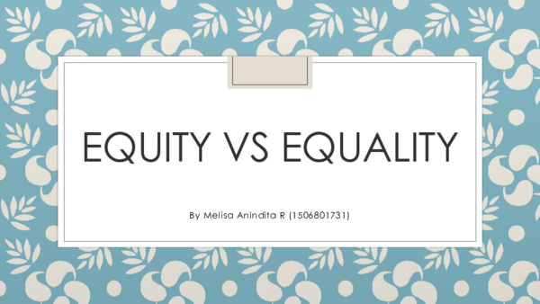 (PPT) Equity vs Equality in Health