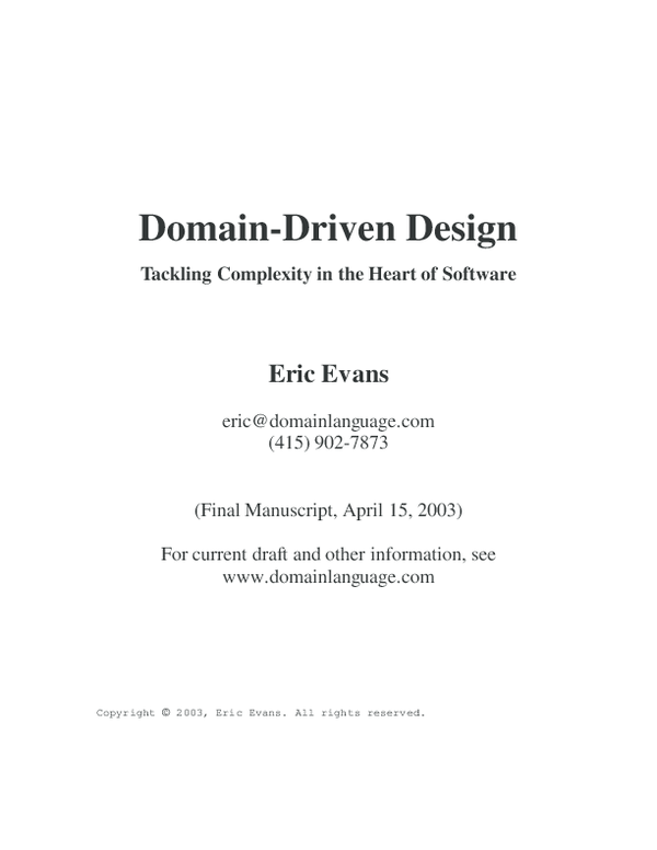 Pdf Domain Driven Design Tackling Complexity In The Heart Of Software