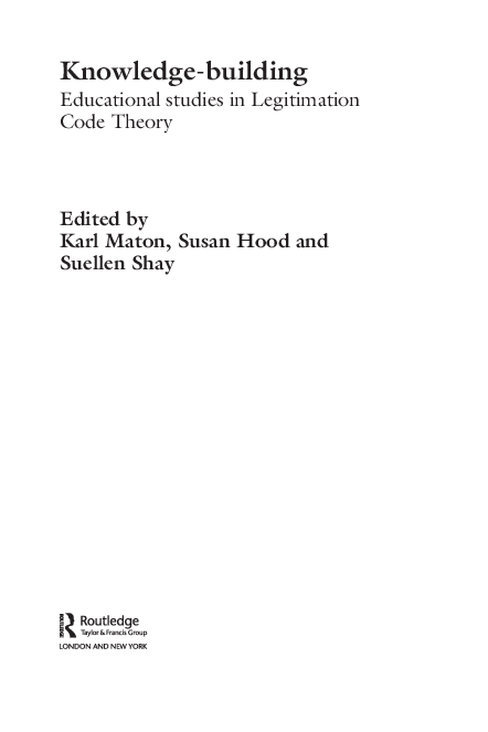 (PDF) Legitimation Code Theory: Building knowledge about knowledge-building