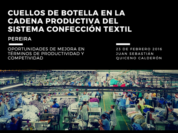 (PDF) CUELLOS DE BOTELLA EN LA CADENA PRODUCTIVA DEL SISTEMA CONFECCIÓN ...