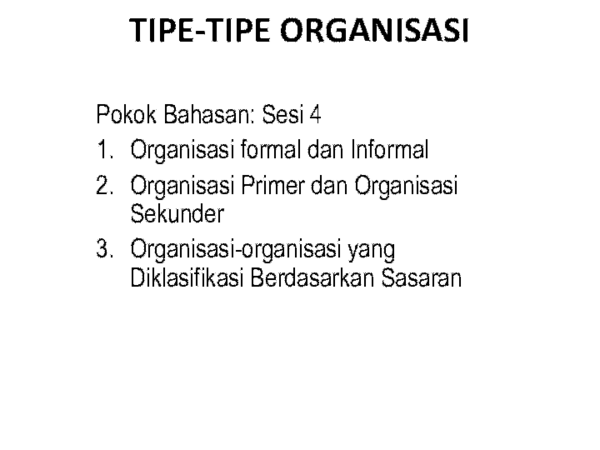 (PPT) Sesi 4 Tipe-tipe Organisasi