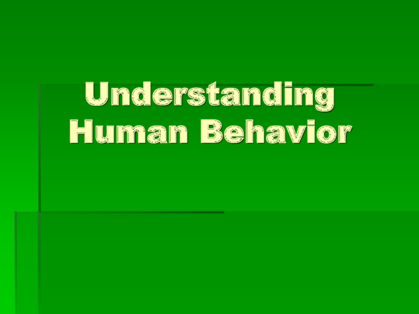 (PPT) Understanding Human Behavior