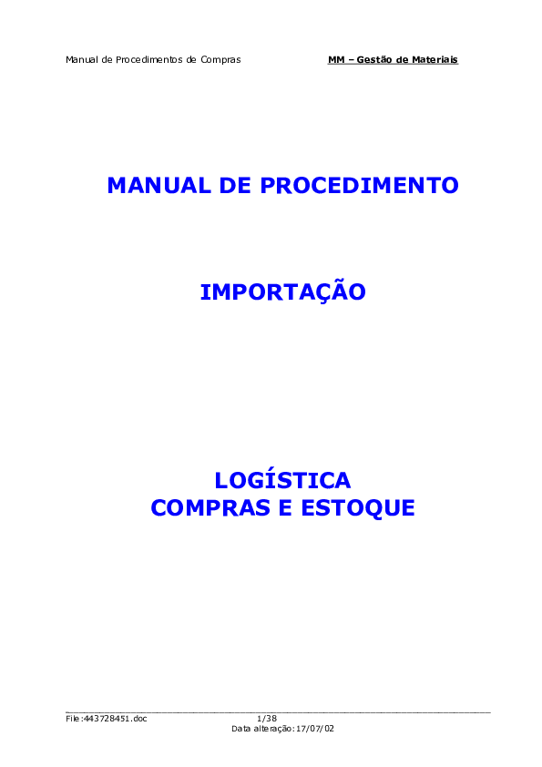 (DOC) MANUAL DE PROCEDIMENTO IMPORTAÇÃO LOGÍSTICA COMPRAS E ESTOQUE MM