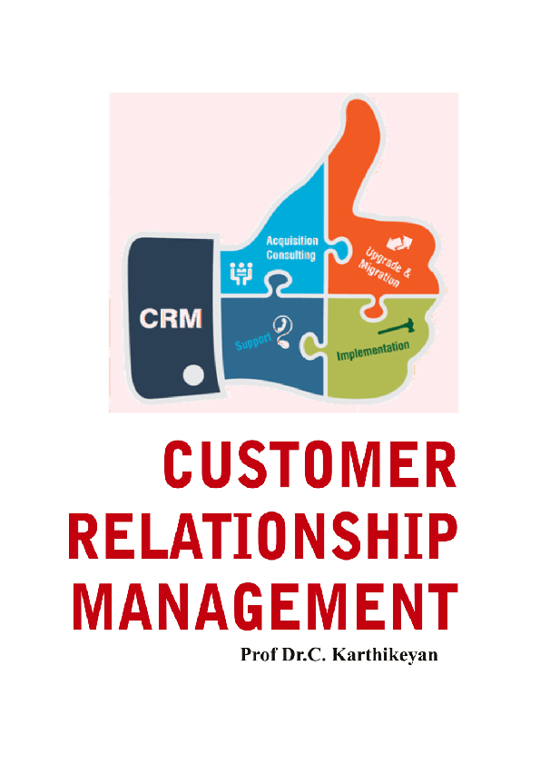 (PDF) CUSTOMER RELATIONSHIP MANAGEMENT DR C KARTHIKEYAN PDF[1]