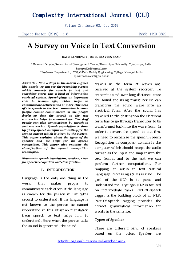 A Survey on Voice to Text Conversion