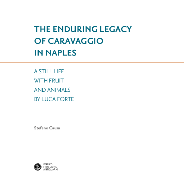 (PDF) LUCA FORTE. THE ENDURING LEGACY OF CARAVAGGIO IN NAPLES. A STILL ...