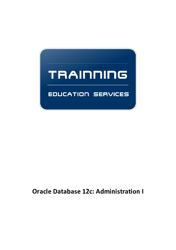 (PDF) Oracle Database 12c: Administration I