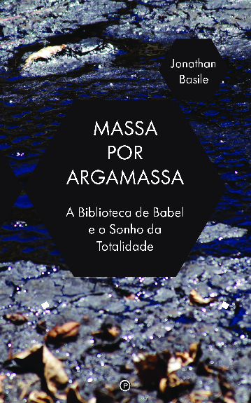 (PDF) Massa por Argamassa: A Biblioteca de Babel e o Sonho da ...