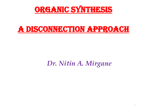 (PDF) Organic Synthesis A Disconnection approach