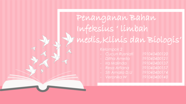 (PPT) Penanganan bahan infeksius limbah biologi dan klinis