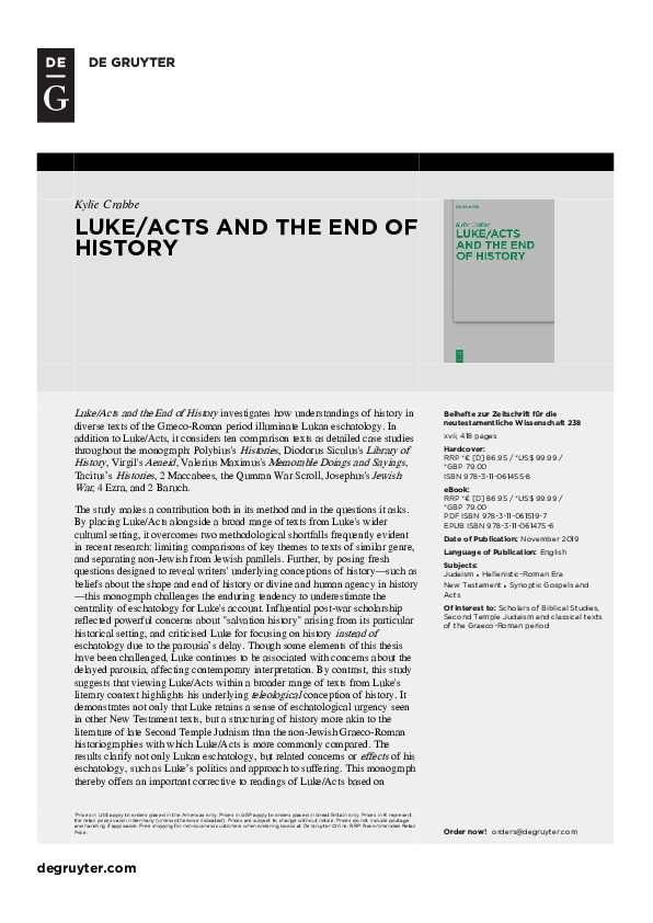 (PDF) Crabbe, Kylie. Luke/Acts and the End of History. BZNW 238. Berlin ...