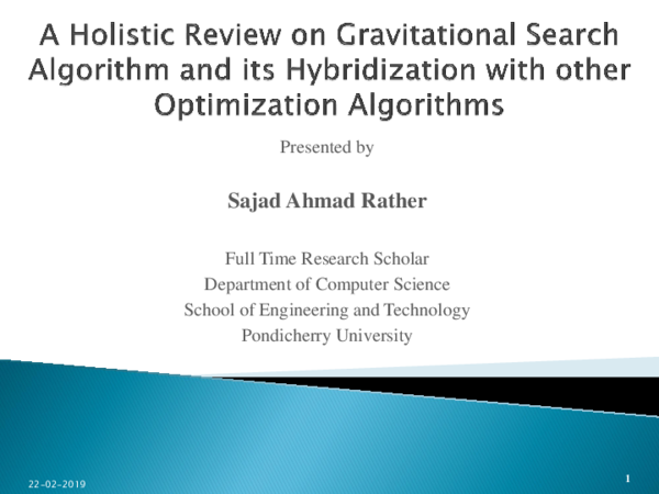 Ppt A Holistic Review On Gravitational Search Algorithm And Its Hybridization With Other