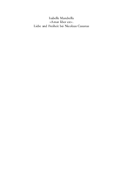 (PDF) »Amor liber est«. Liebe und Freiheit bei Nicolaus Cusanus