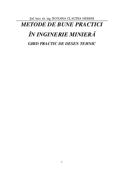 (PDF) METODE DE BUNE PRACTICI ÎN INGINERIE MINIERĂ GHID PRACTIC DE DESEN TEHNIC