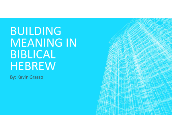 (PDF) BUILDING MEANING IN BIBLICAL HEBREW: A Study on Roots of Judgment