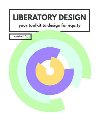 (PDF) your toolkit to design for equity LIBERATORY DESIGN version 1.0