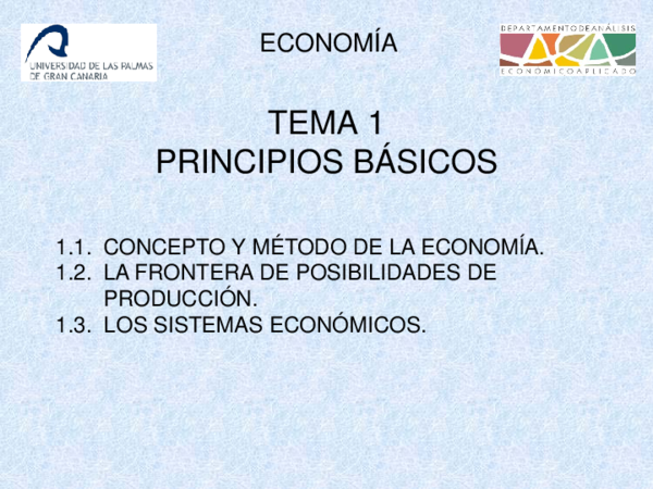(PDF) TEMA 1 PRINCIPIOS BÁSICOS ECONOMÍA 1.1. CONCEPTO Y MÉTODO DE LA ECONOMÍA. 1.2. LA FRONTERA ...