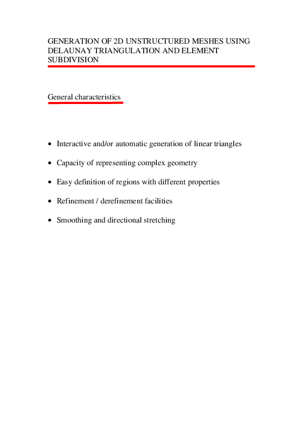 Pdf Generation Of 2d Unstructured Meshes Using Delaunay Triangulation And Element Subdivision