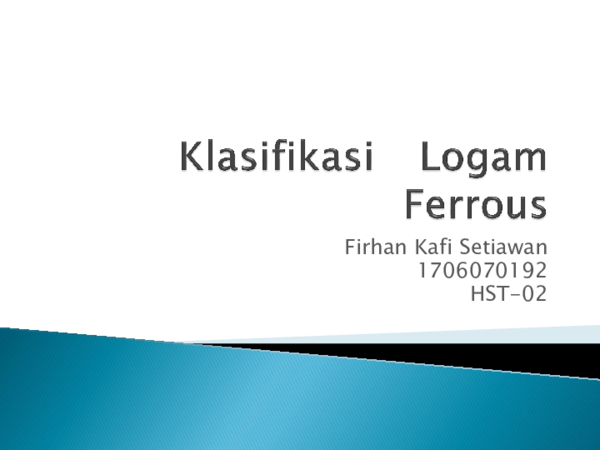 (PPT) Tugas 1 Klasifikasi Logam Ferrous